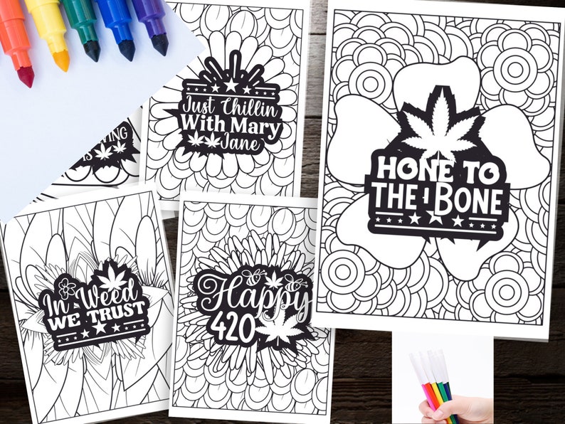 40 Weed Quotes Coloring Pages for Adults Stoner Coloring Book Marijuana ...