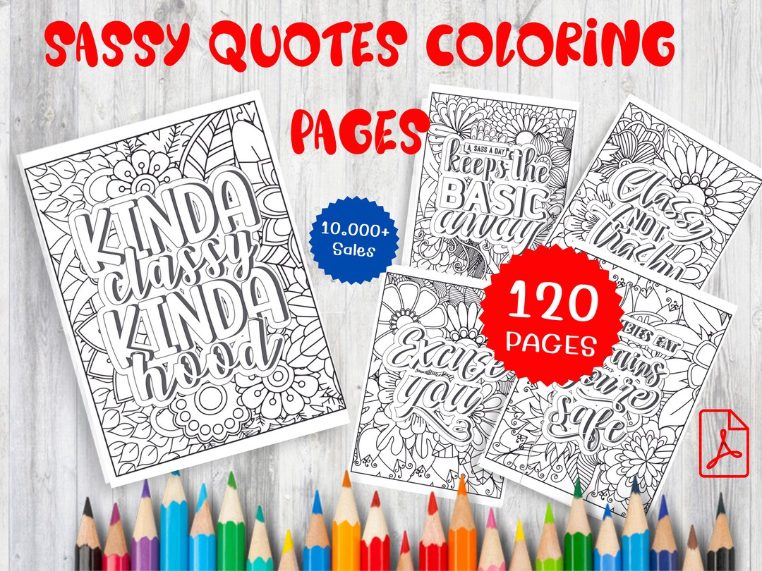 120 Sassy Quotes Coloring Pages - Adult Coloring Pages | Swear Words ...
