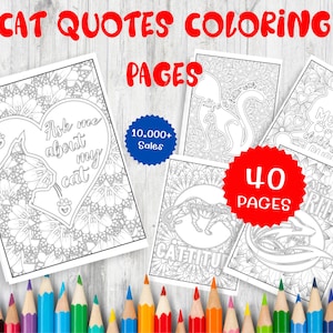 40 Cat Quotes Coloring Pages for Kids and Adults , Digital Download ...