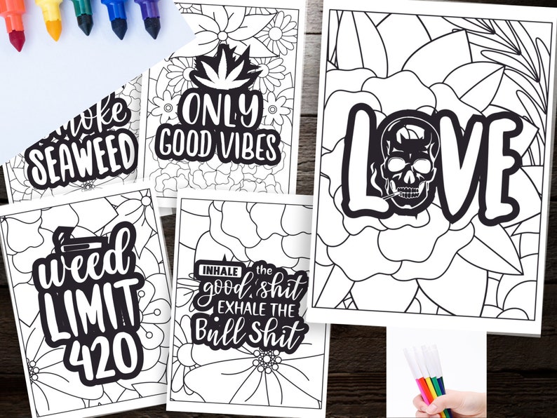 40 Weed Quotes Coloring Pages for Adults Stoner Coloring Book Marijuana ...
