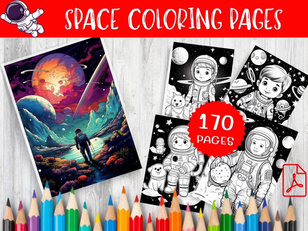170 Space Themed Coloring Page for Kids & Adults - Printable Astronaut ...