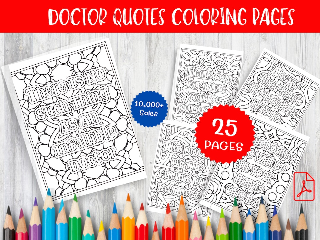 Doctor Quotes Coloring Page for Adult - Printable Medical-themed ...