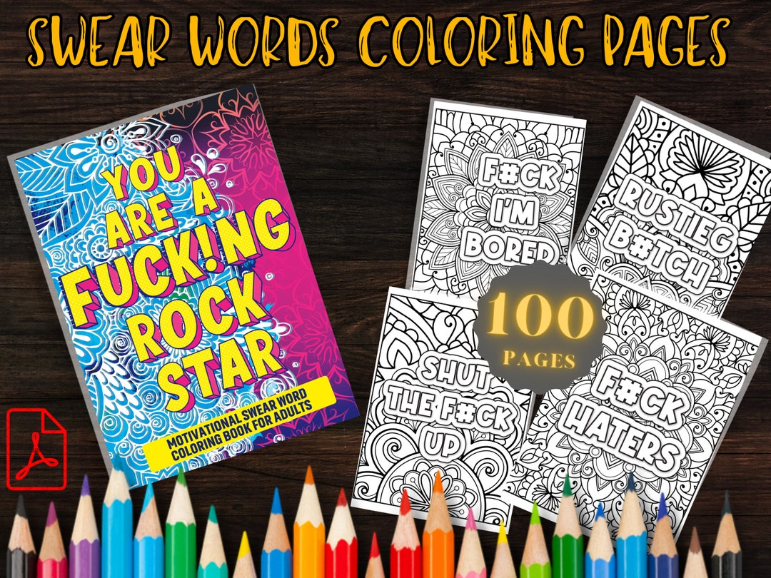 100 Swear Word Coloring Pages Unleash Your Creativity With Adult ...