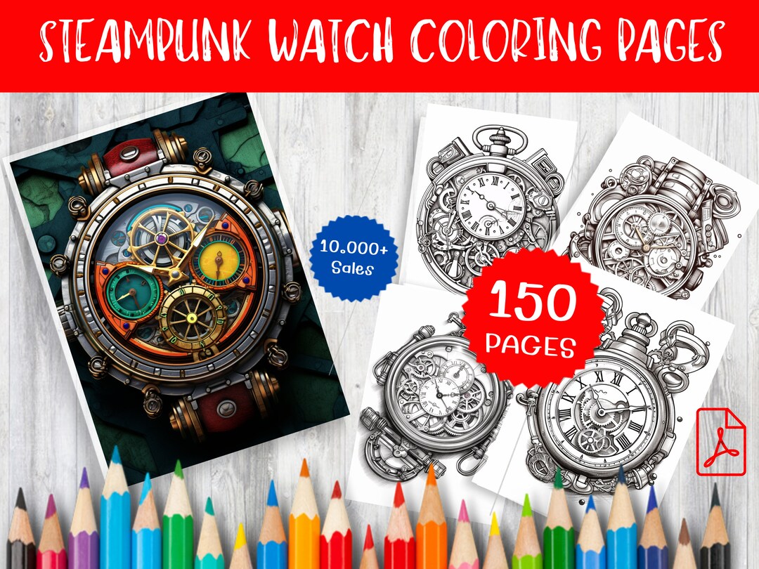 150 Steampunk Watch Coloring Pages - Unique and Intricate Designs for ...