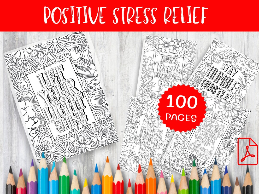 100 Positive Quotes Coloring Pages, Stress Relief Art Therapy (PDF) - Etsy