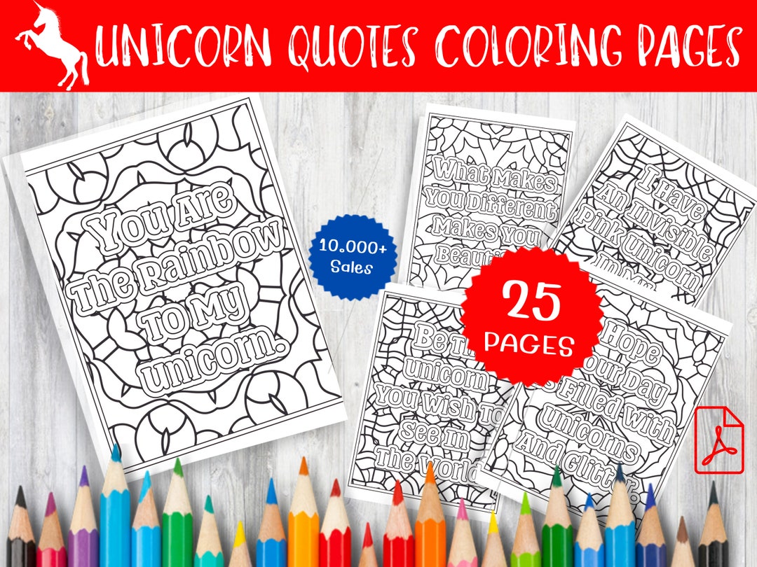 Unicorn Quotes Coloring Pages - Fun and Whimsical Art for Relaxation ...