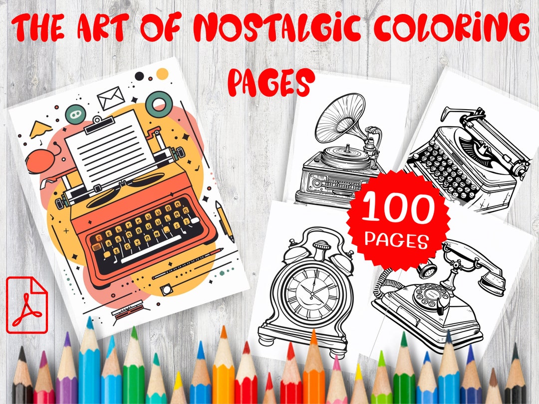 100 Nostalgic Coloring Pages - Vintage Art | Stress Relief - Printable ...