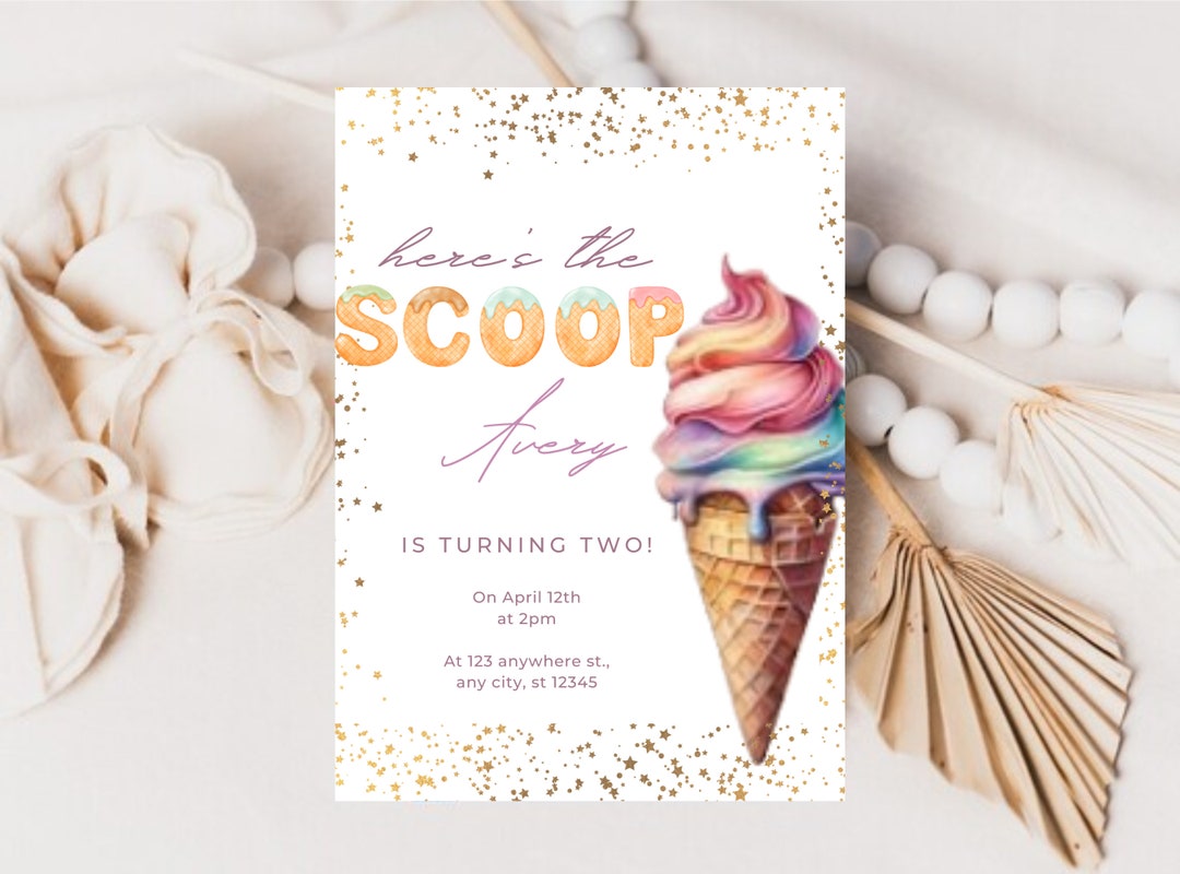 Editable Ice Cream Birthday Invitation Template, Here's the Scoop ...