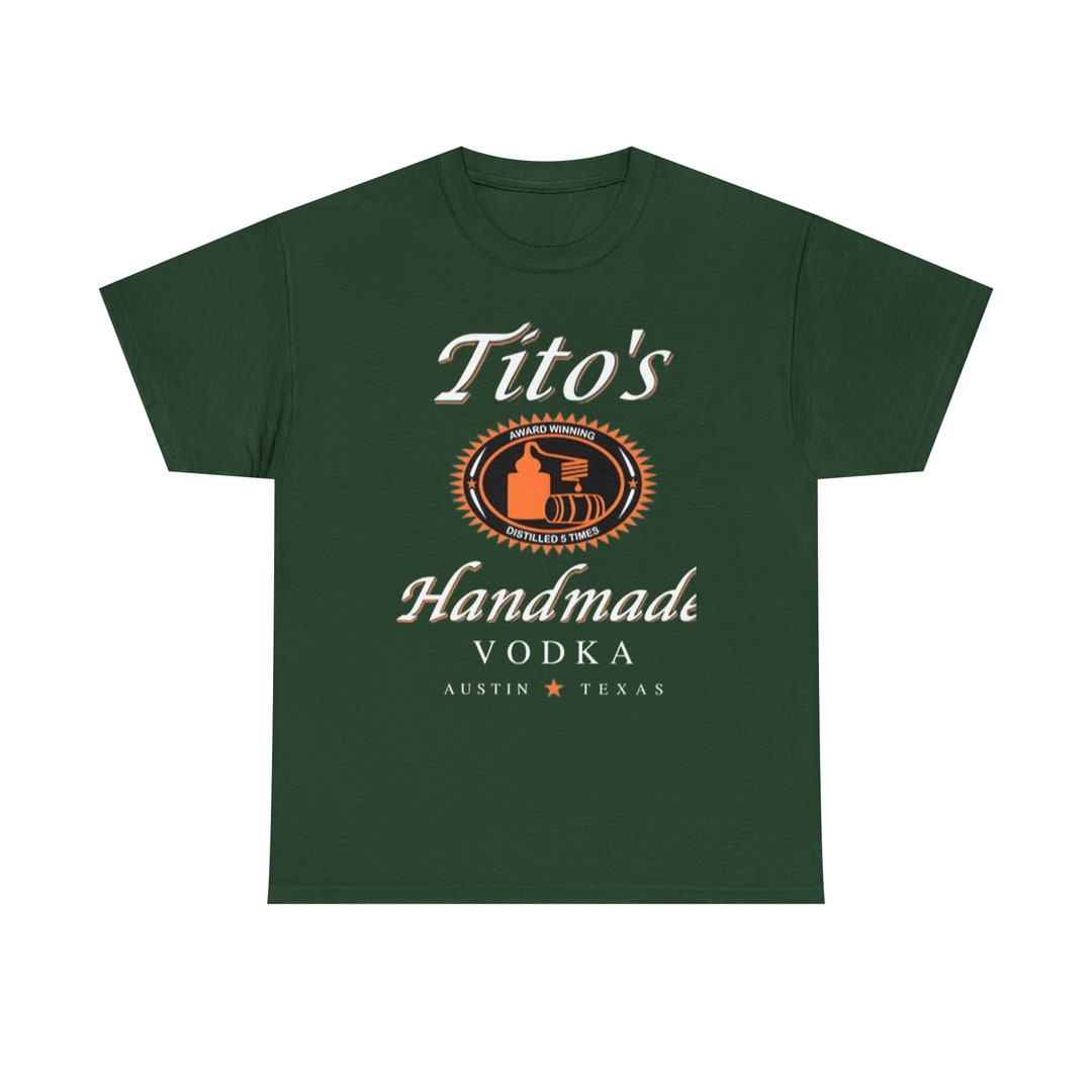 Tito T-shirt T Shirt TITO'S Handmade Vodka Shirts Austin - Etsy