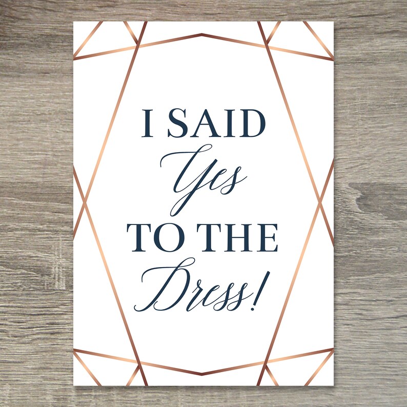 Say Yes to the Dress Sign | Wedding Dress Shopping Signs | I Said Yes ...