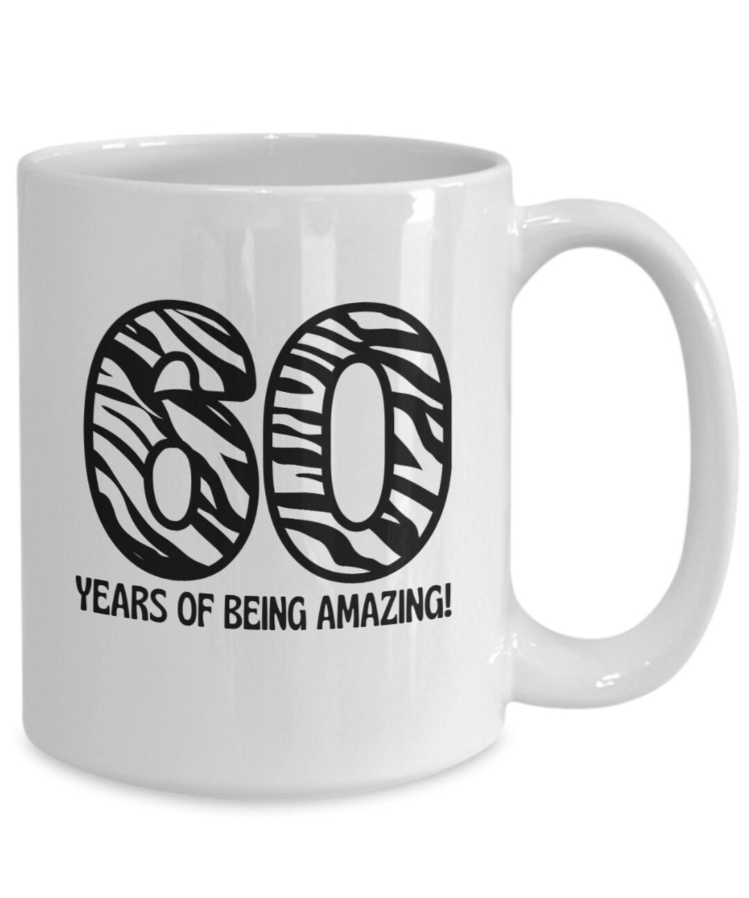 60 Years of Being Amazing Fun Animal Print 60th Birthday Mug. Keepsake ...