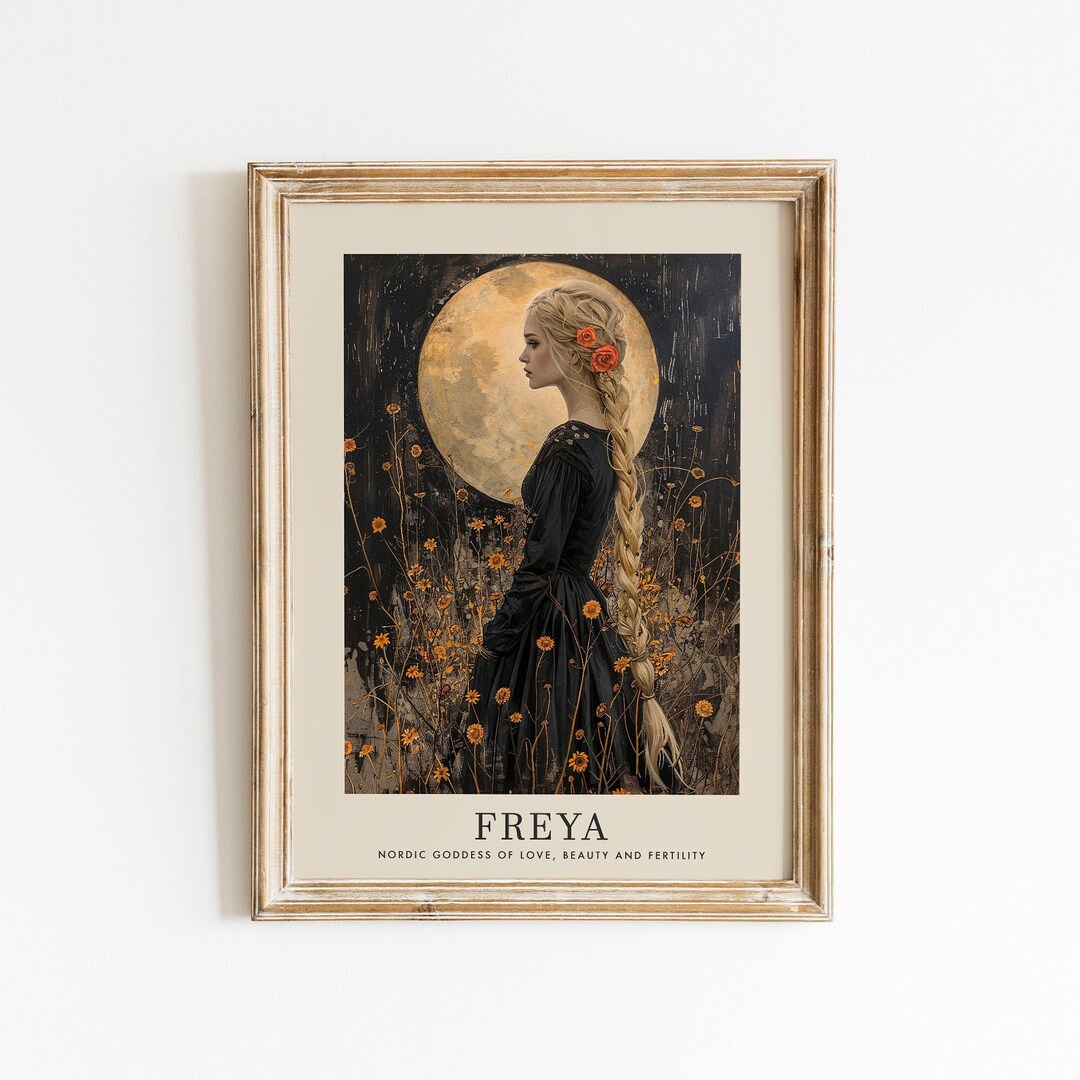 Freya Norse Goddess of Love, Beauty and Fertility, Divine Feminine Art ...
