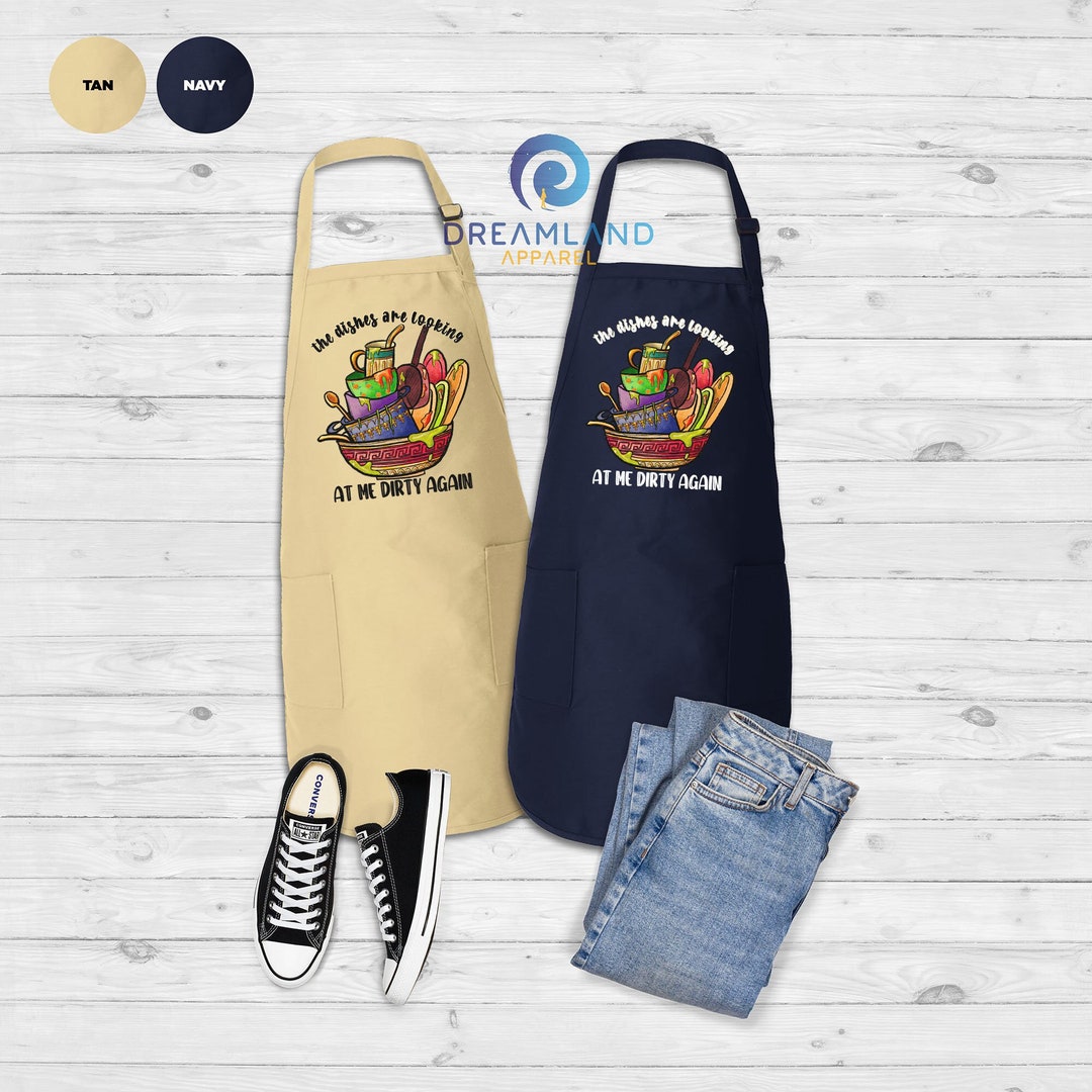 The Dishes Are Looking Apron, at Me Dirty Again Apron, Funny Apron ...