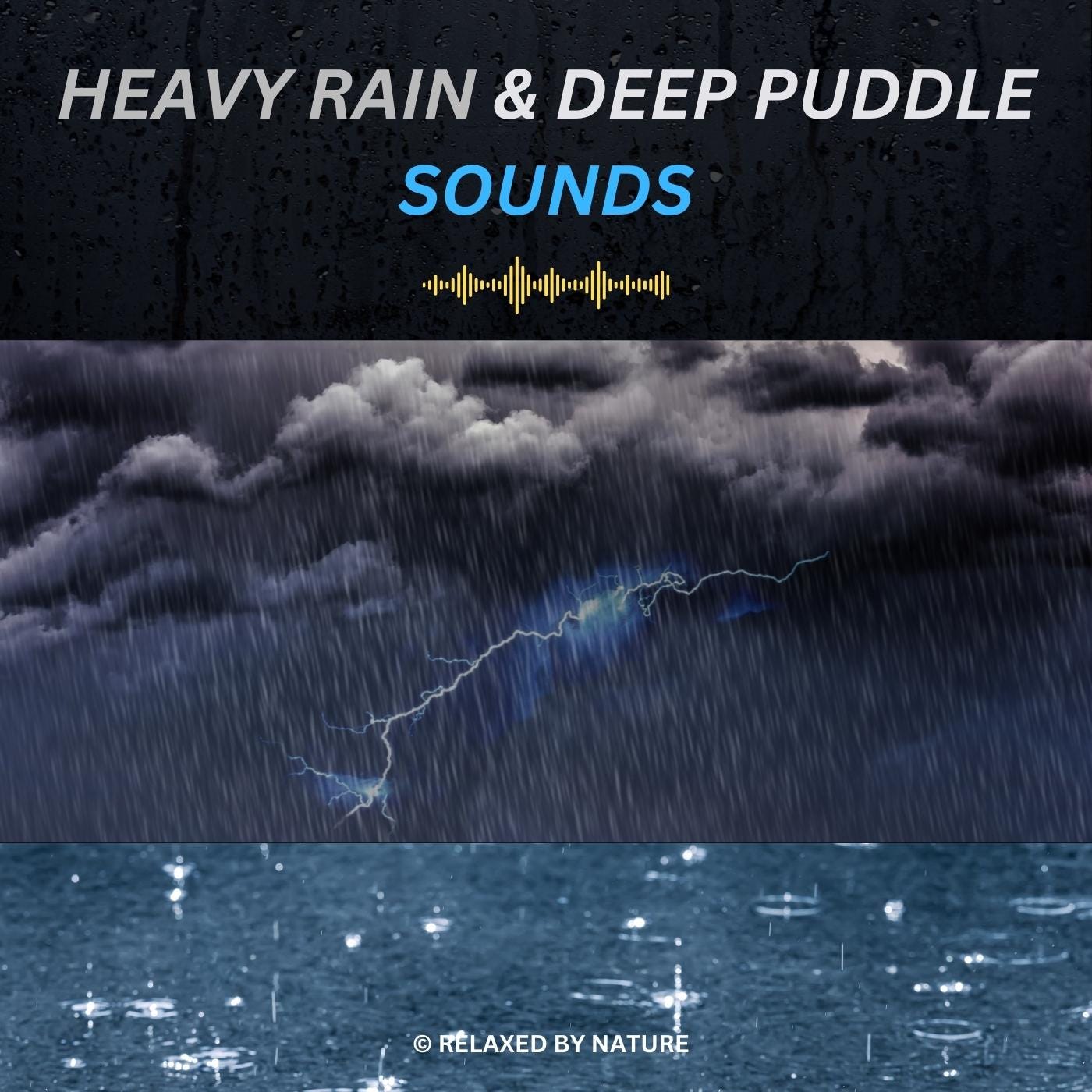 Heavy Rain and Deep Puddle Sounds - 10 Hour Audio Download for ...
