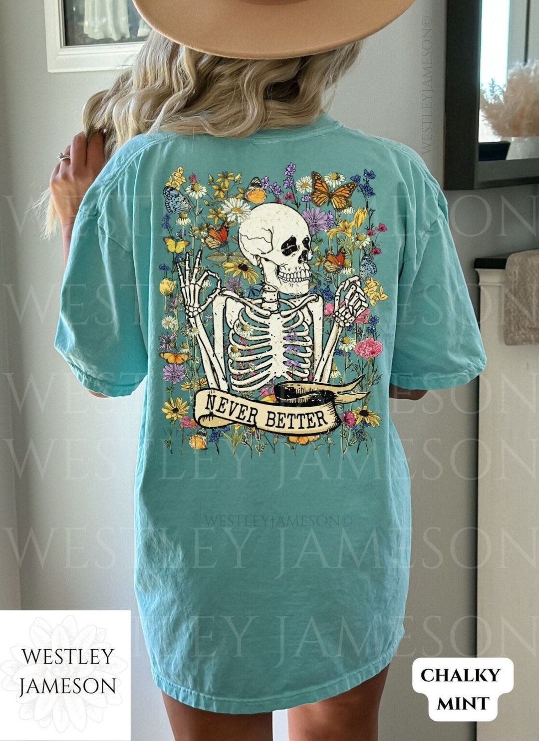 Never Better Skeleton Comfort Colors Shirt, Dark Cottagecore, Sarcastic ...