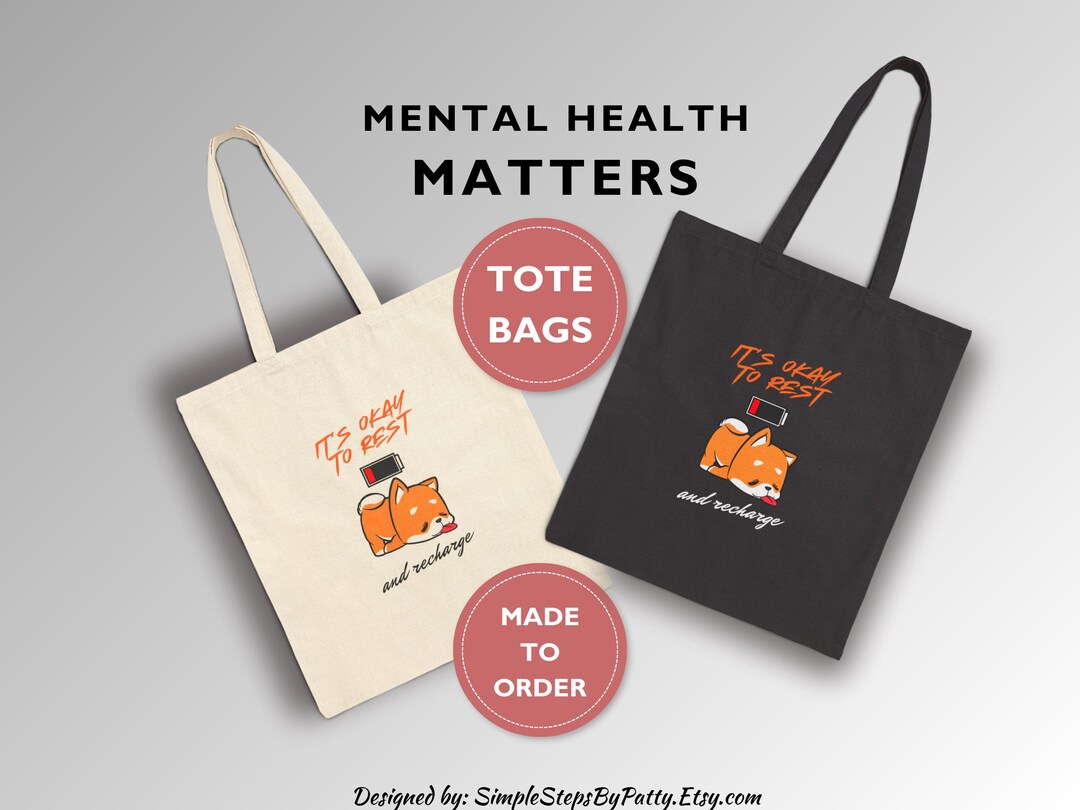 Custom-printed Tote Bags | Mental Health Matters | Inspire Tote Bag ...