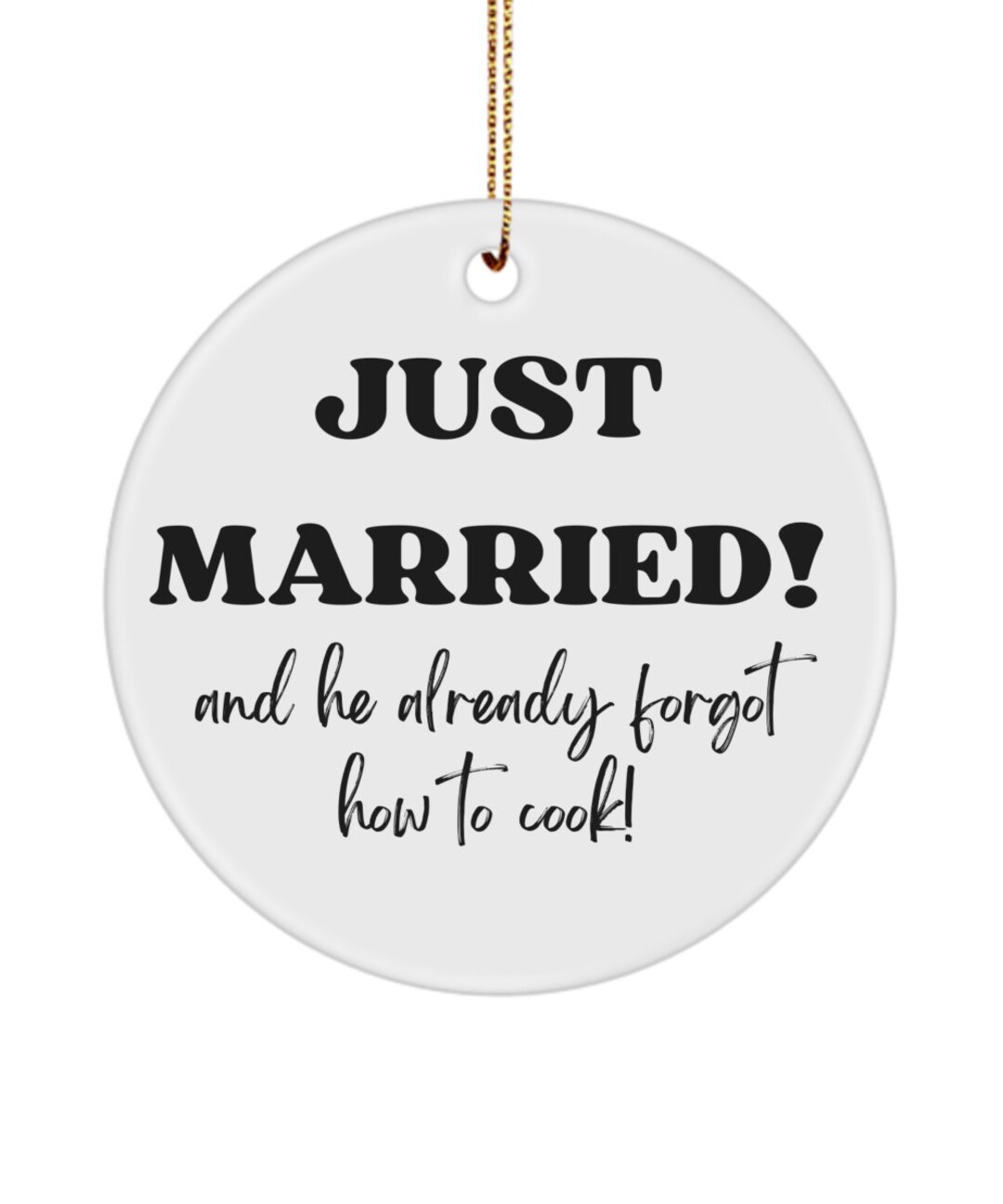 Just Married Ornament, Funny Bride Gift, From Husband to Wife, Wedding ...