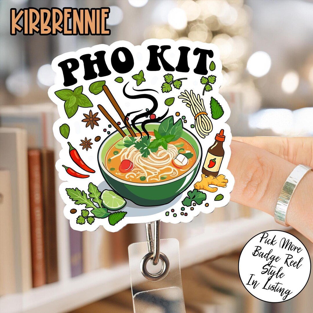 Pho Kit Pun Badge Reel, Funny Vietnamese Noodle Soup Badge Reel, Food ...