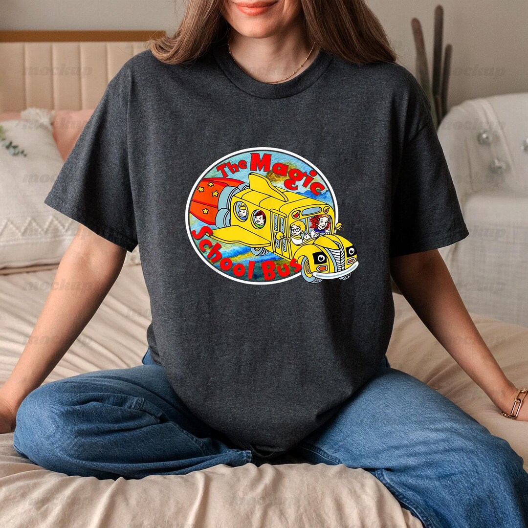 Seatbelts Everyone T-shirt, the Magic School Bus Sweatshirt, Back to ...
