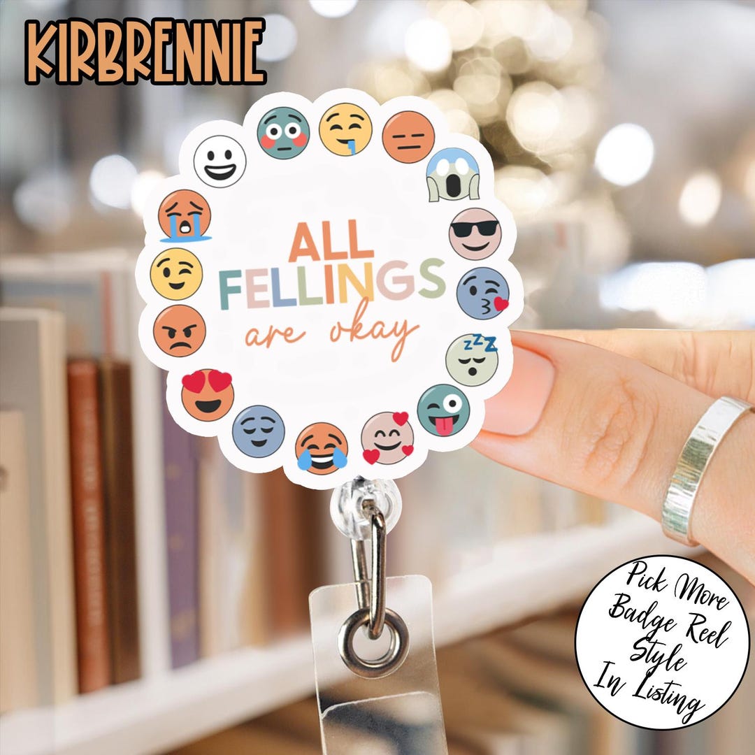 All Feelings Are Okay Badge Reel, Swappable Badge ID Topper, Mental ...
