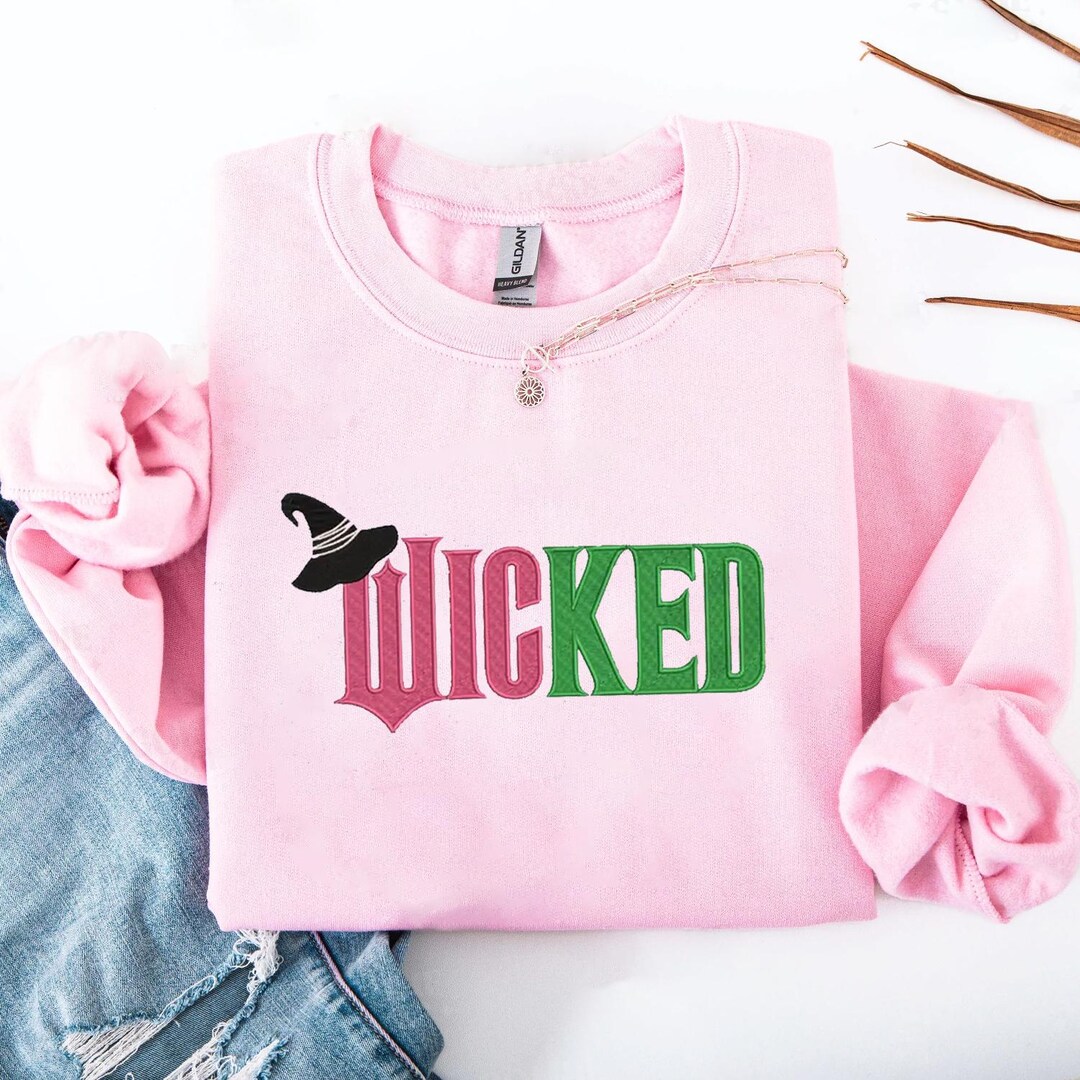 Wicked Embroidery Sweatshirt, Changed for Good Wicked Embroidery T ...