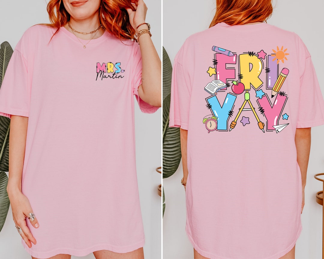 Happy Fri-yay Friday Shirt, Funny Teacher Weekend Last Day T-shirt ...