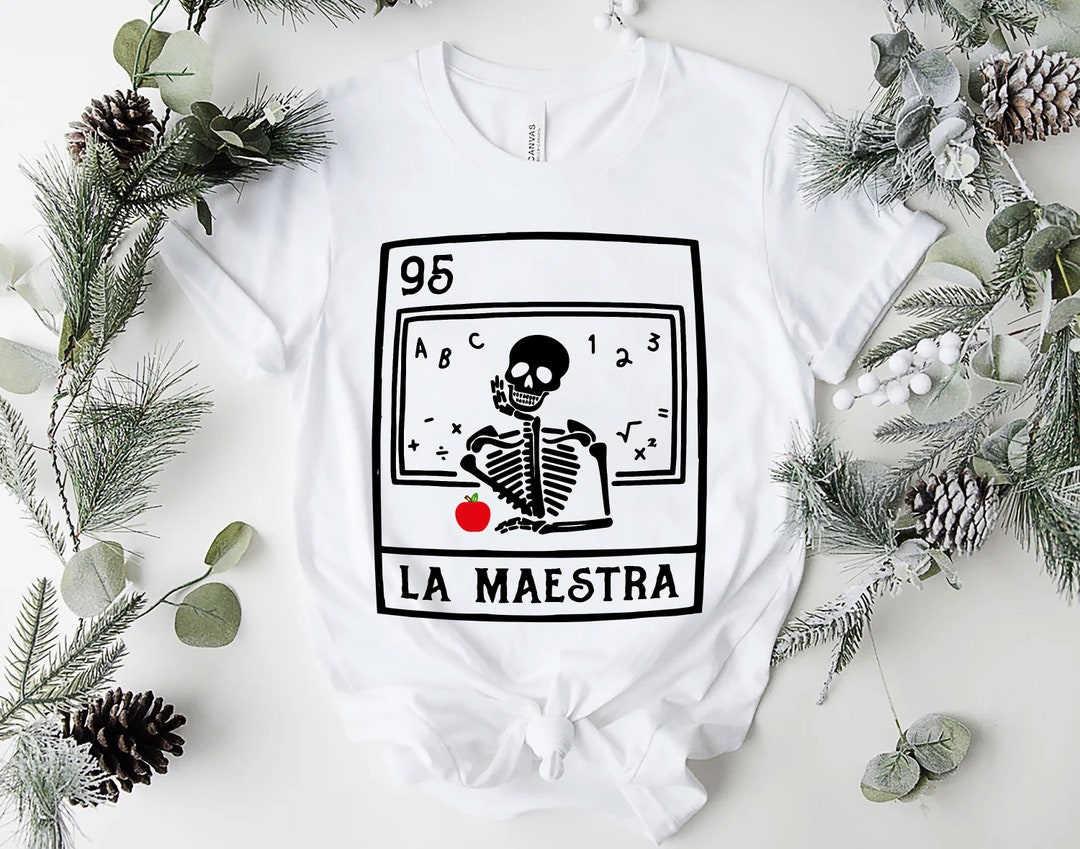 La Maestra Loteria Card Shirt Spanish Teacher Shirt Sugar Etsy