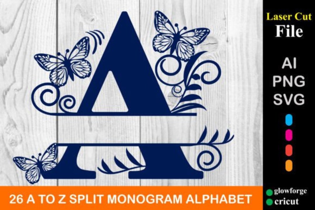 Split Monogram Alphabet SVG, DXF, PNG, Butterflies Split Monogram ...