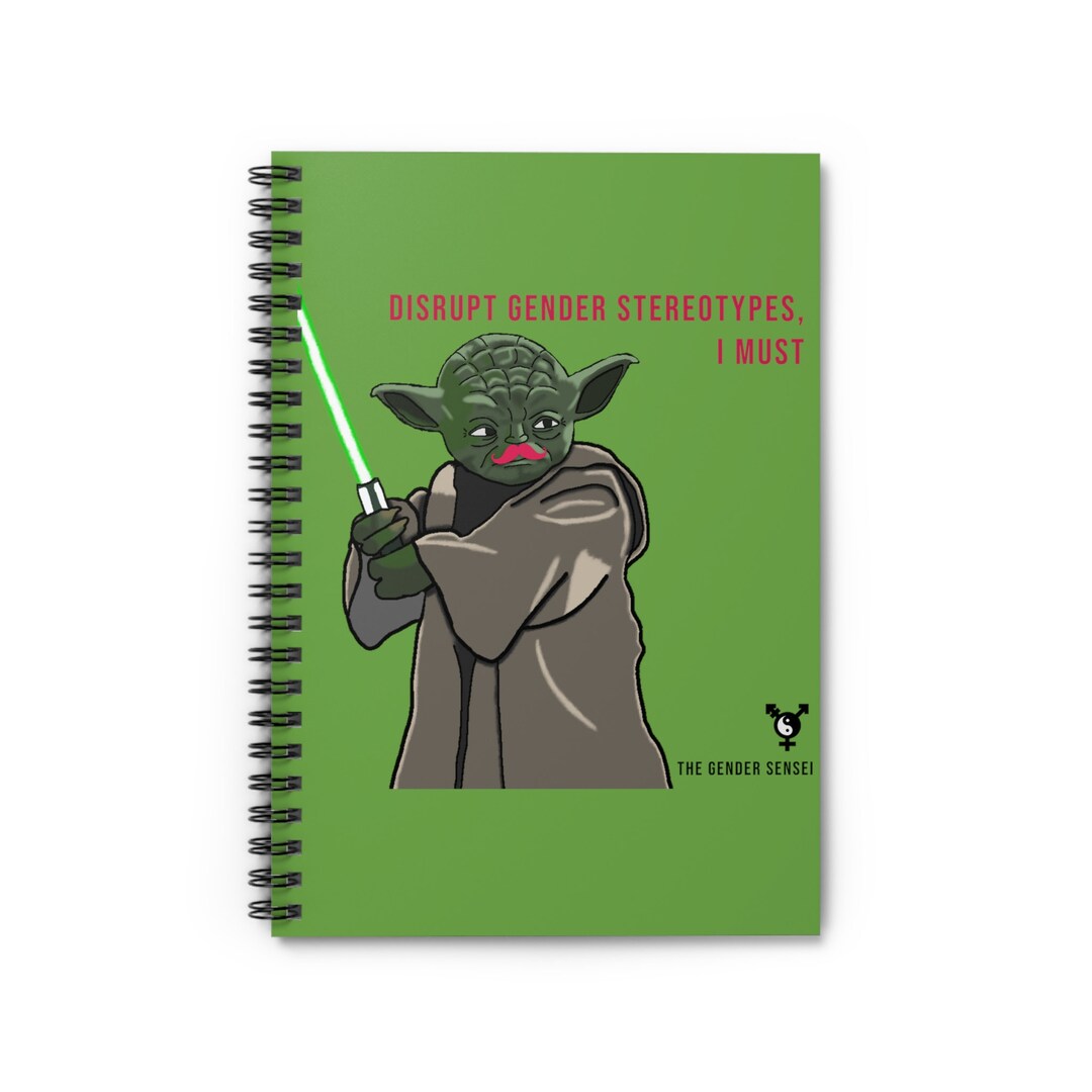 Yoda - Disrupt Gender Stereotypes, I Must - Spiral Notebook - Etsy