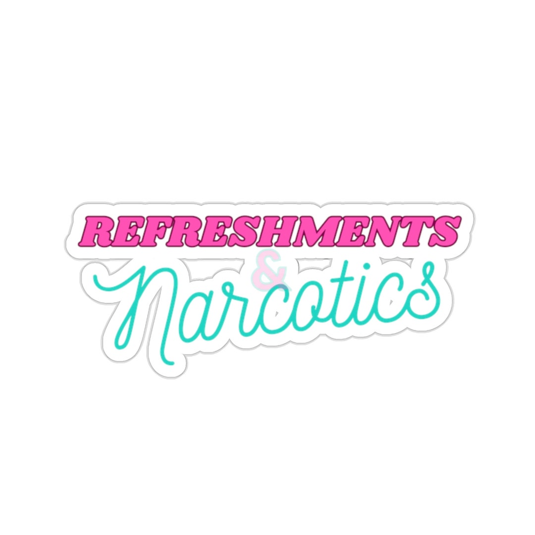 Refreshments and Narcotics Sticker, Nurse Sticker, Nurse Humor, Nursing ...