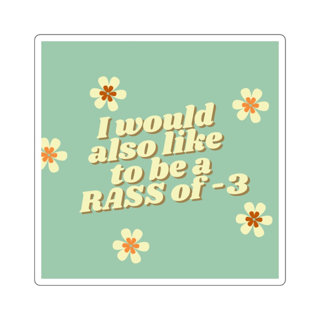 Nurse Humor Sticker - Rass of -3 - Nurse Sticker, Nurse Humor, ICU ...