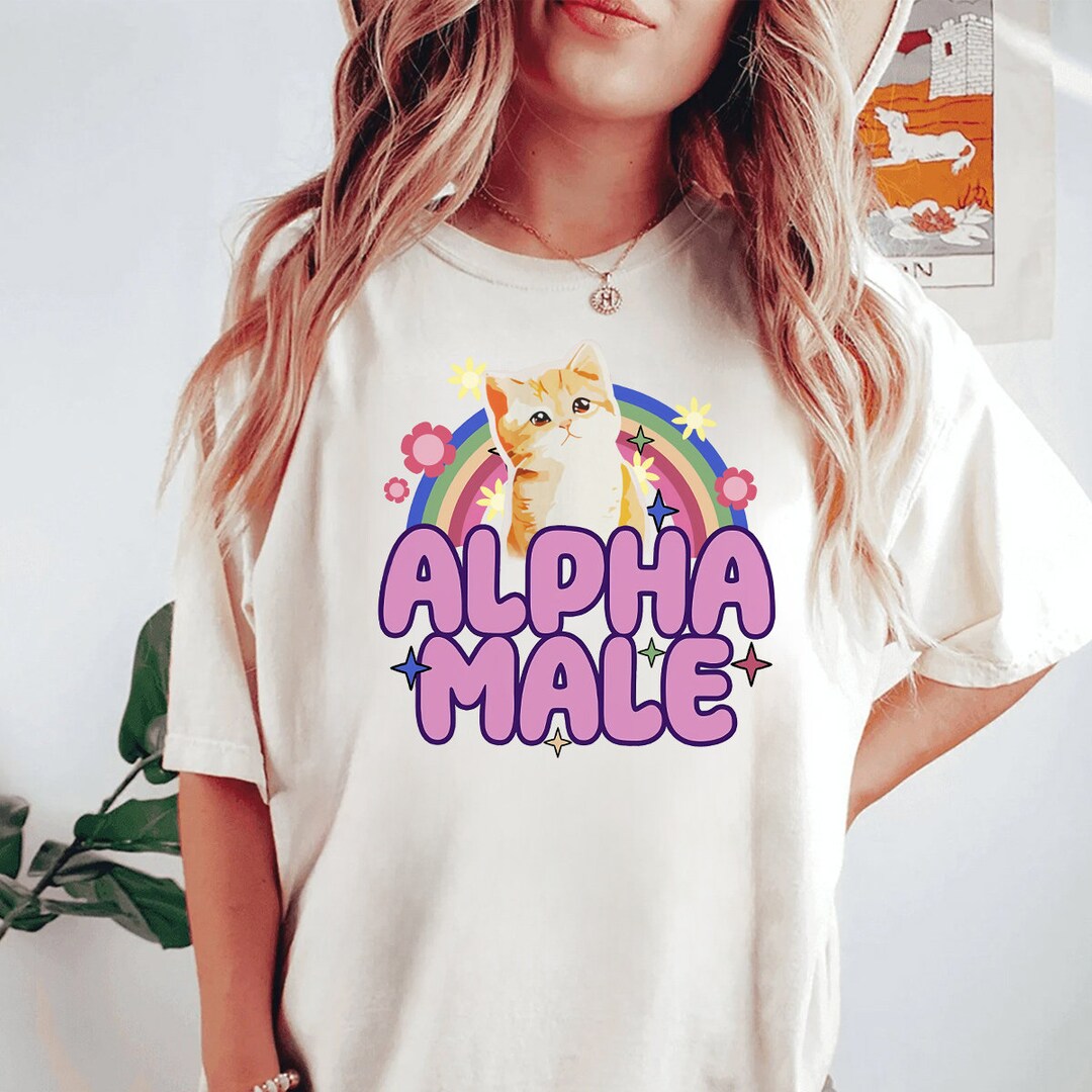 Alpha Male Tshirt Alpha Male Funny Meme Shirt Cat Meme Tee Alpha Male ...
