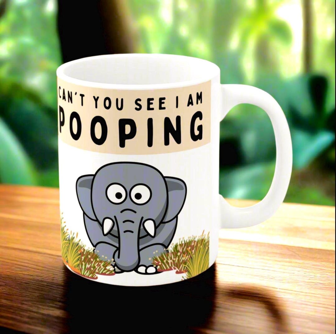 Can’t You See I Am Pooping 11oz Coffee Mug - Etsy