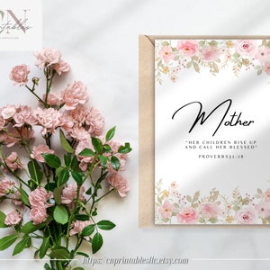 Printable Floral Mother's Day Card Set: Christian Bible Quote (PDF, 5x7 ...