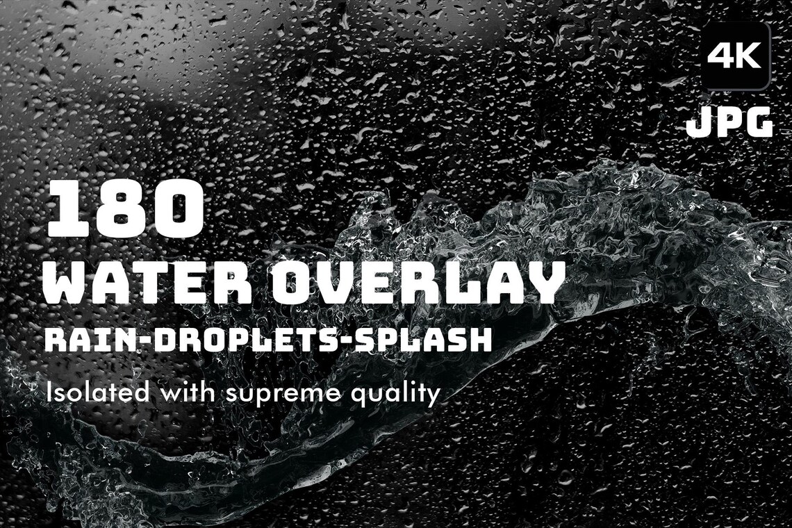 180 Water Splash Overlay, Water Droplets, Water Splash, Rain Overlay ...