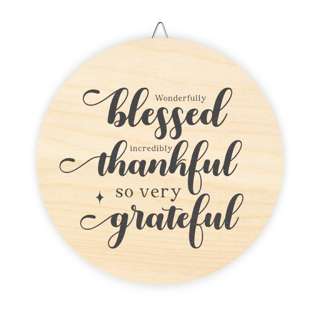Blessed Thankful Grateful Wood Signs - Etsy