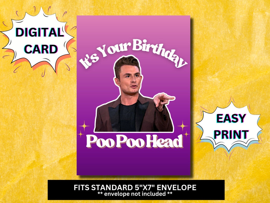 Printable Birthday Card | Poo Poo Head James | Funny Card | Pump Rules ...