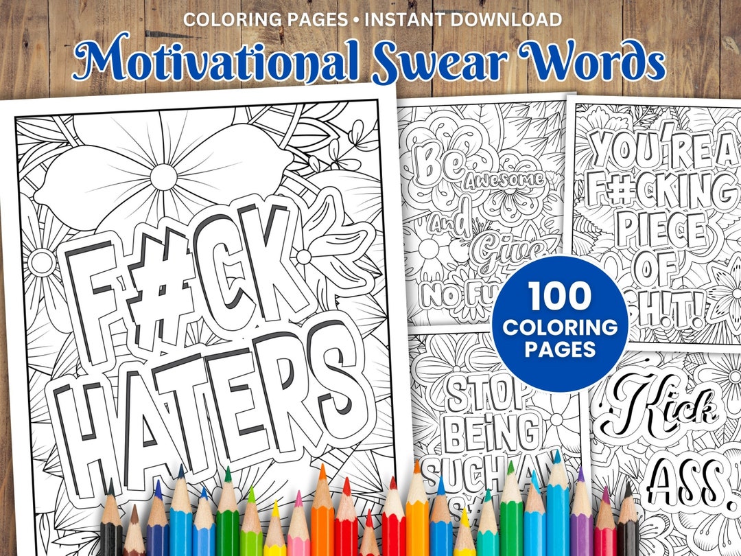 100 Motivational Swear Words Coloring Pages, Inspirational Curse Words ...