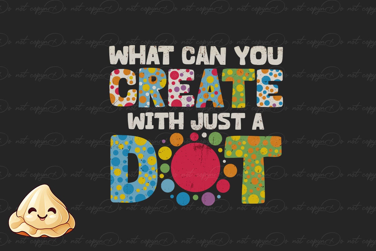 Dot Day Bundle PNG Happy Dot Day Png Dot Day Png Make Your - Etsy