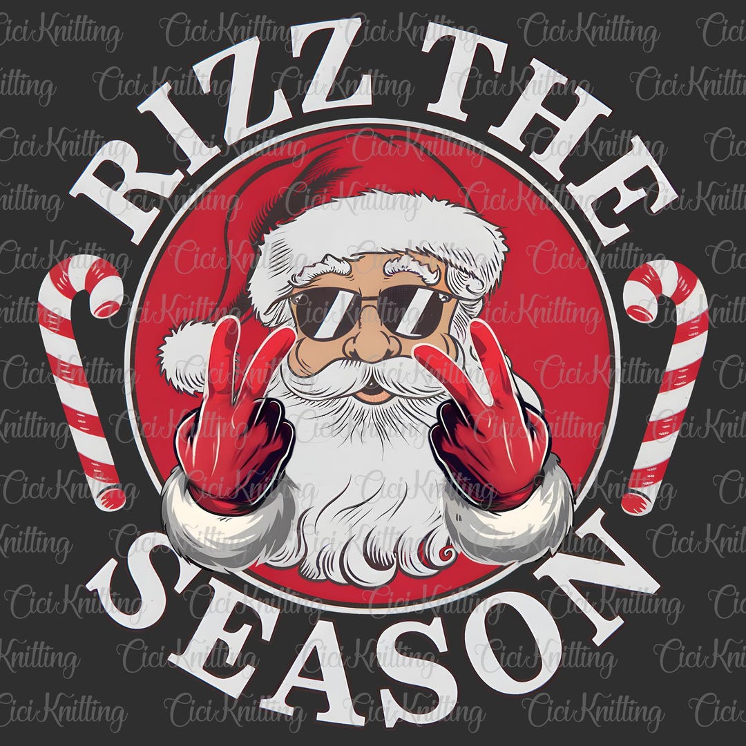 Skibidi Rizzmas PNG, Merry Rizzmas Png, Rizz the Season Png, Rizzmas ...