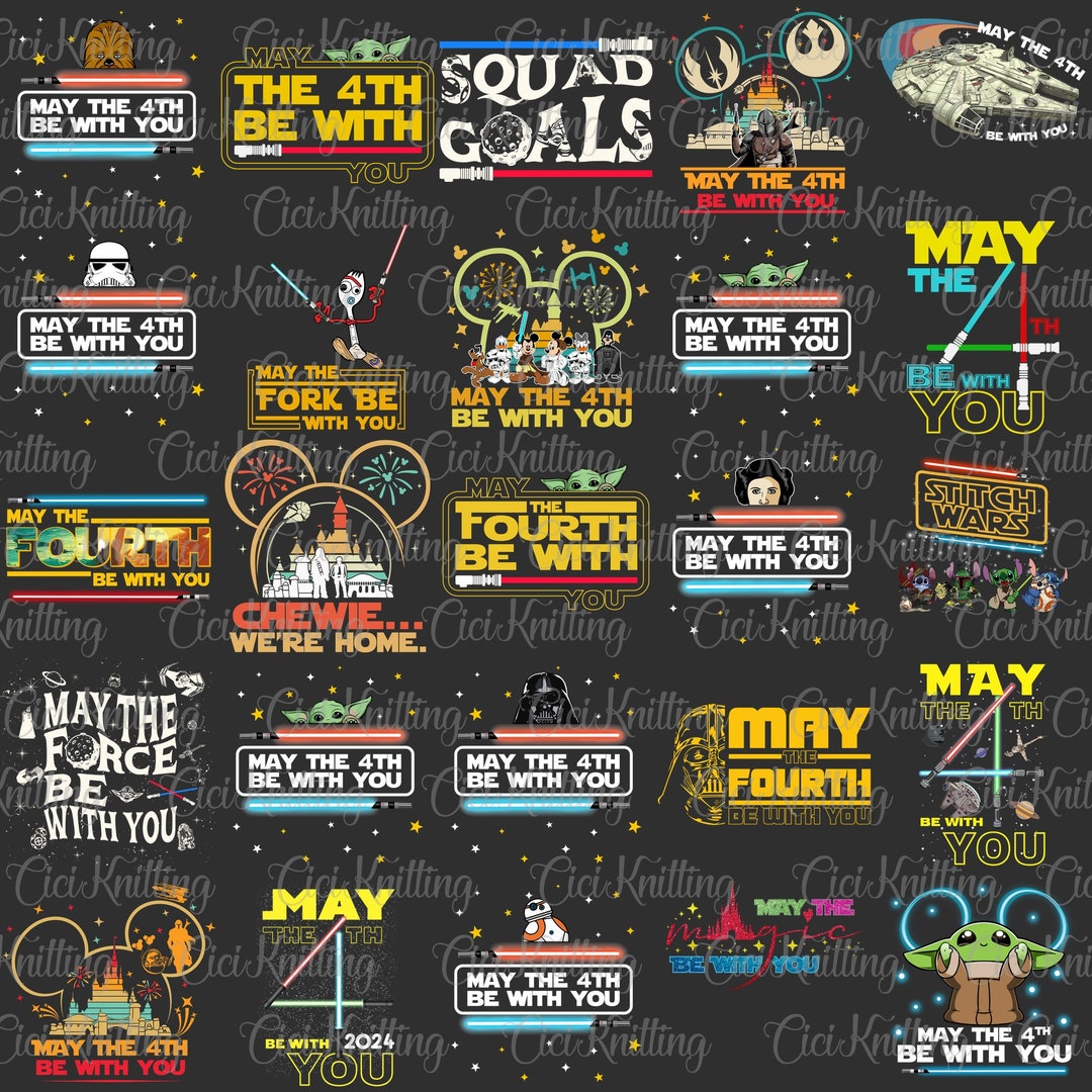 Bundle 25 Files May the 4th Be With You Png, May the Fourth Be With You ...