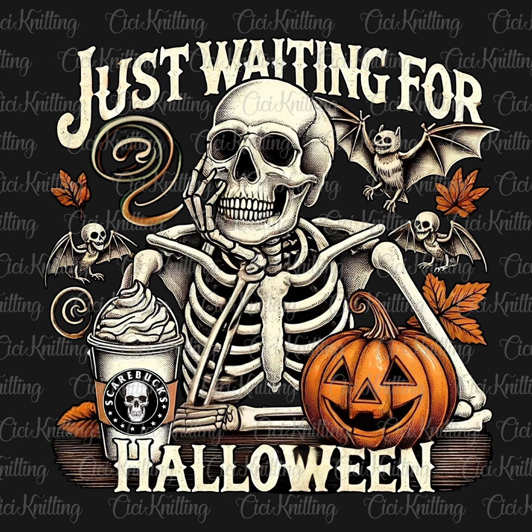 Just Waiting for Halloween Png, Funny Skeleton Halloween Png, Vintage ...