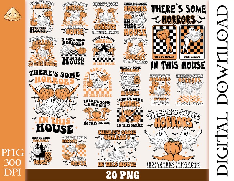 There's Some Horrors in This House PNG Bundle, Funny Halloween Bundle ...