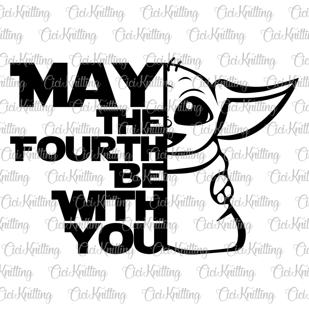 May the Fourth Be With You Svg, Cute Cartoon Svg, This is the Way Svg ...