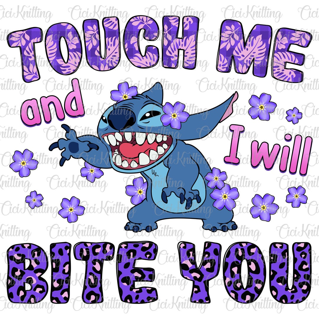 Touch Me and I Will Bite You Png, Magical Kingdom, Funny Cute Kid Shirt ...