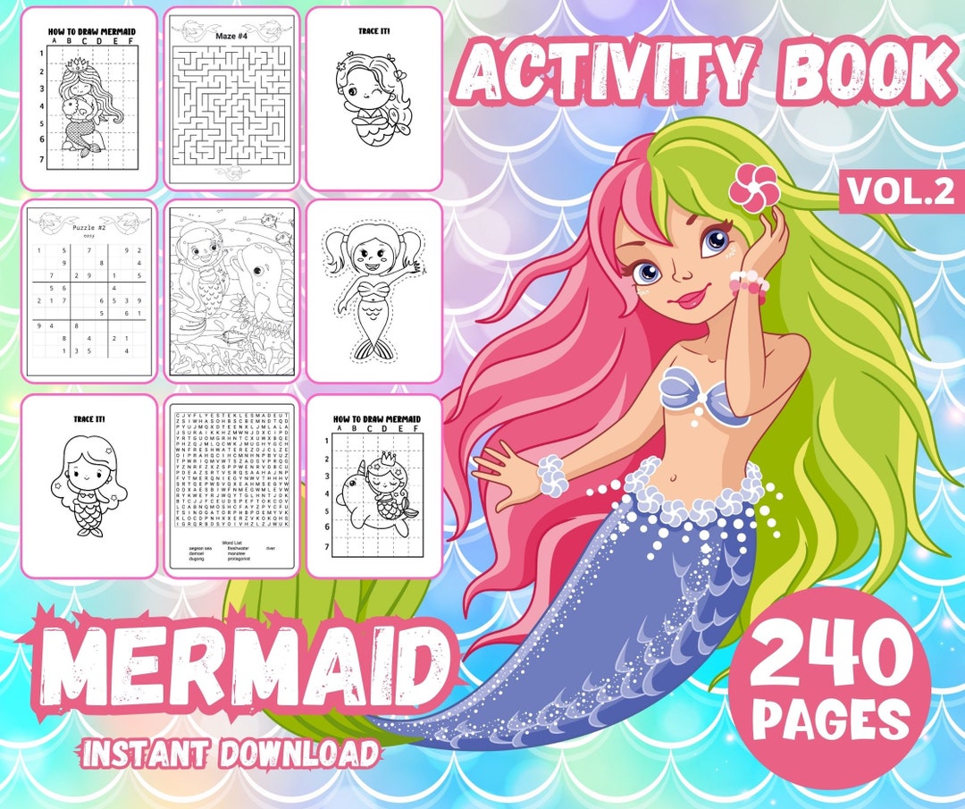 240 Mermaid Activity Pages for Kids: Coloring Pages, How to Draw, Mazes ...