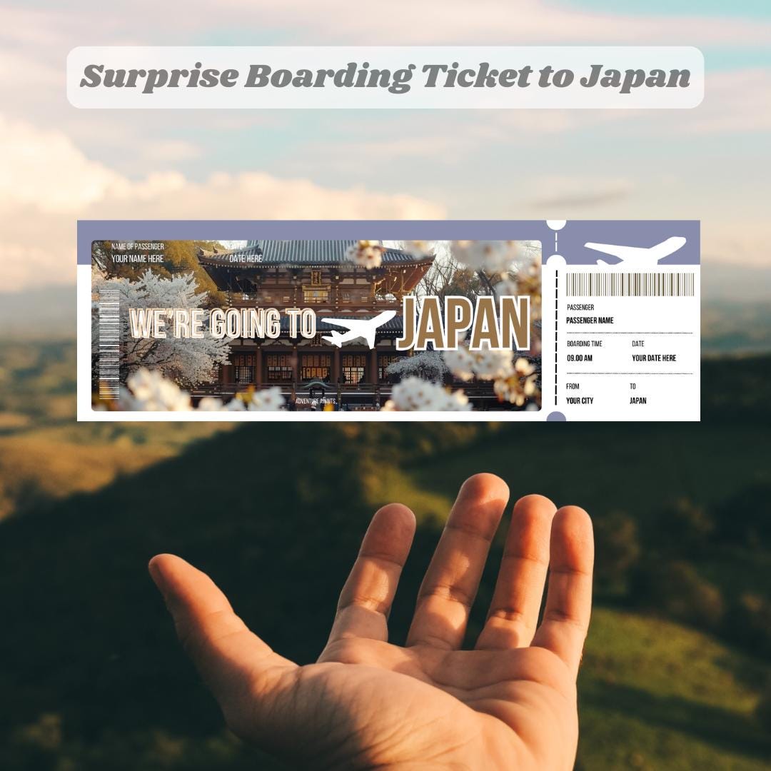 Surprise Ticket to Japan Were Going to JAPAN Printable Ticket, Boarding ...