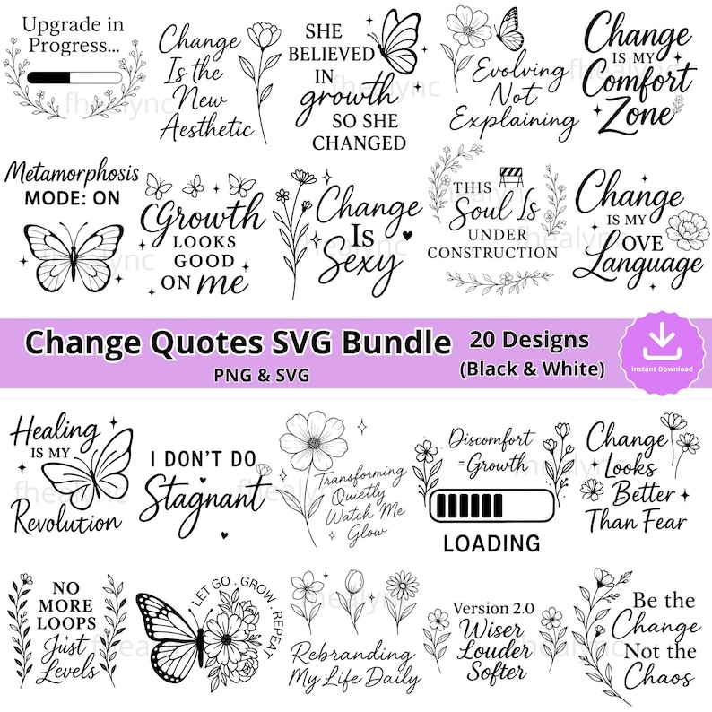 Inspirational Change Quotes SVG Bundle: Butterfly Floral Cut Files ...
