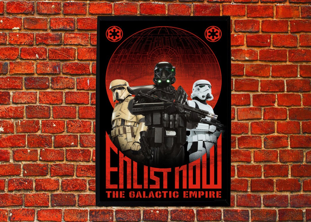 Star Wars Empire Propaganda Enlist Now the Galactic Empire Artwork Home ...