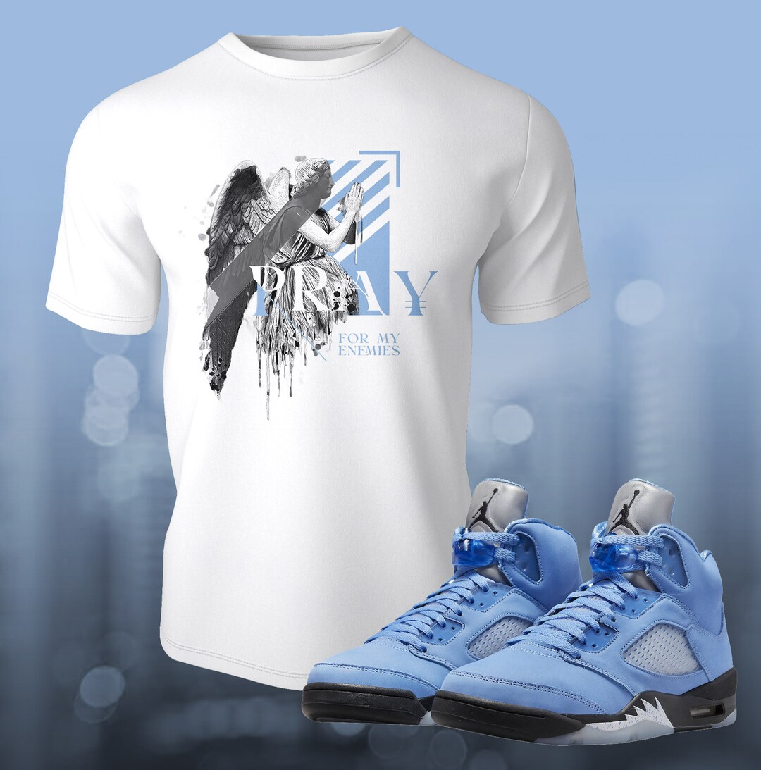 Retro 5 UNC University Blue 5s Pray Sneaker Shirt to Match Street Wear ...